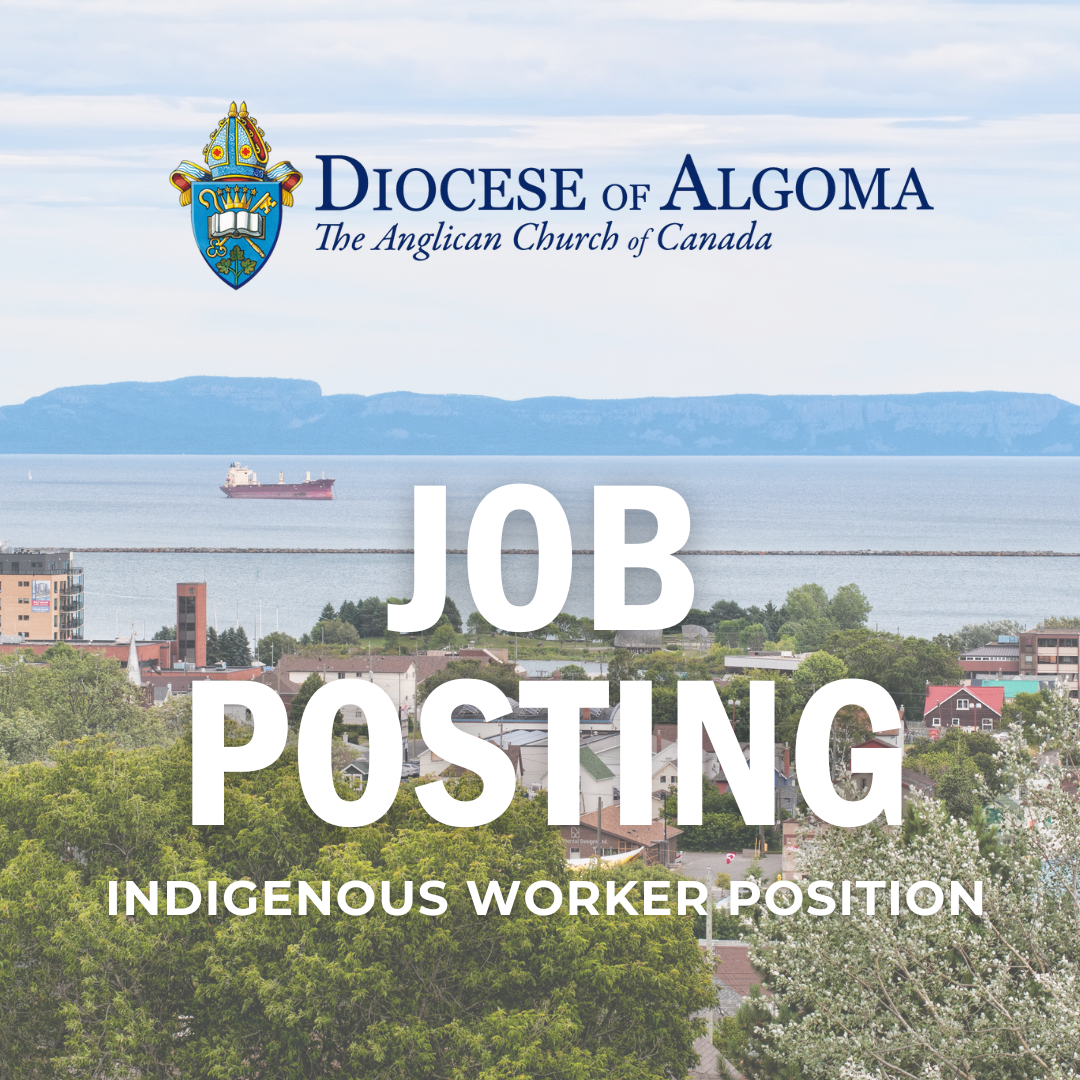 Indigenous Ministry Worker | Diocese of Algoma