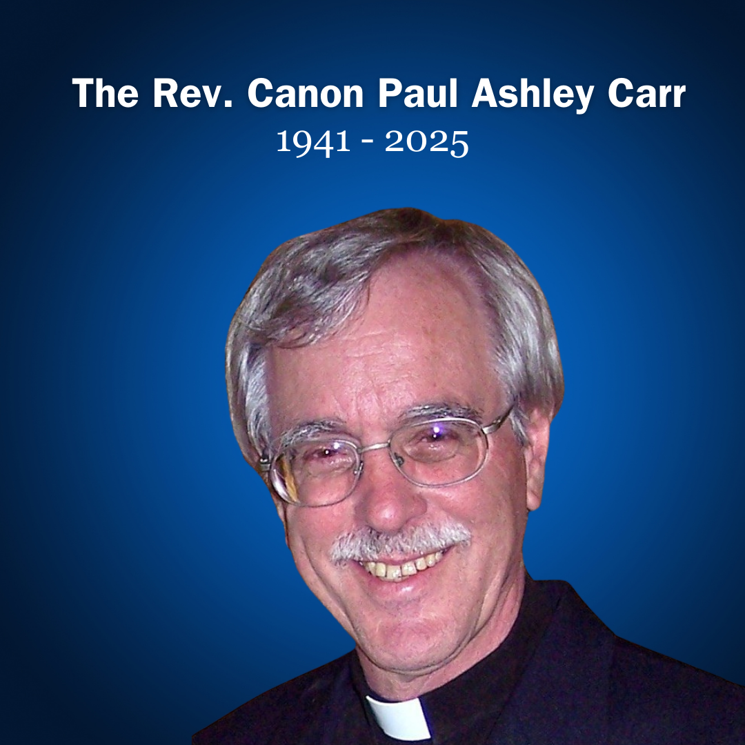 In Memoriam: The Rev. Canon Paul Ashley Carr | Diocese of Algoma